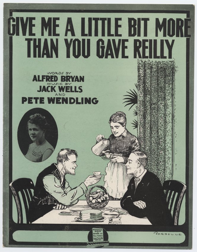 Give Me A Little Bit More Than You Gave Reilly